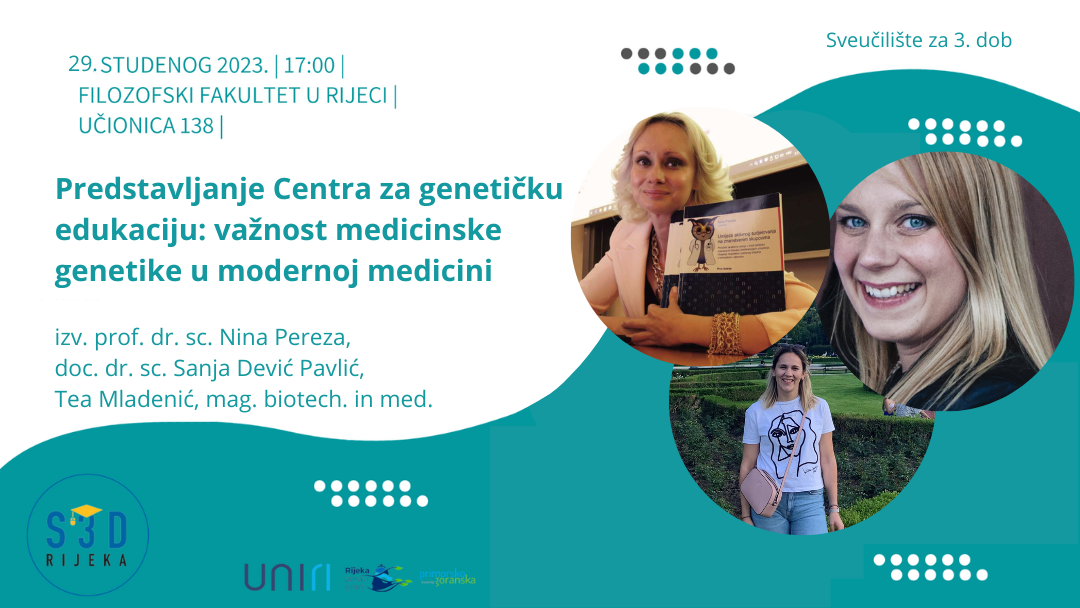 S3D - Predstavljanje Centra za genetičku edukaciju: važnost medicinske ...